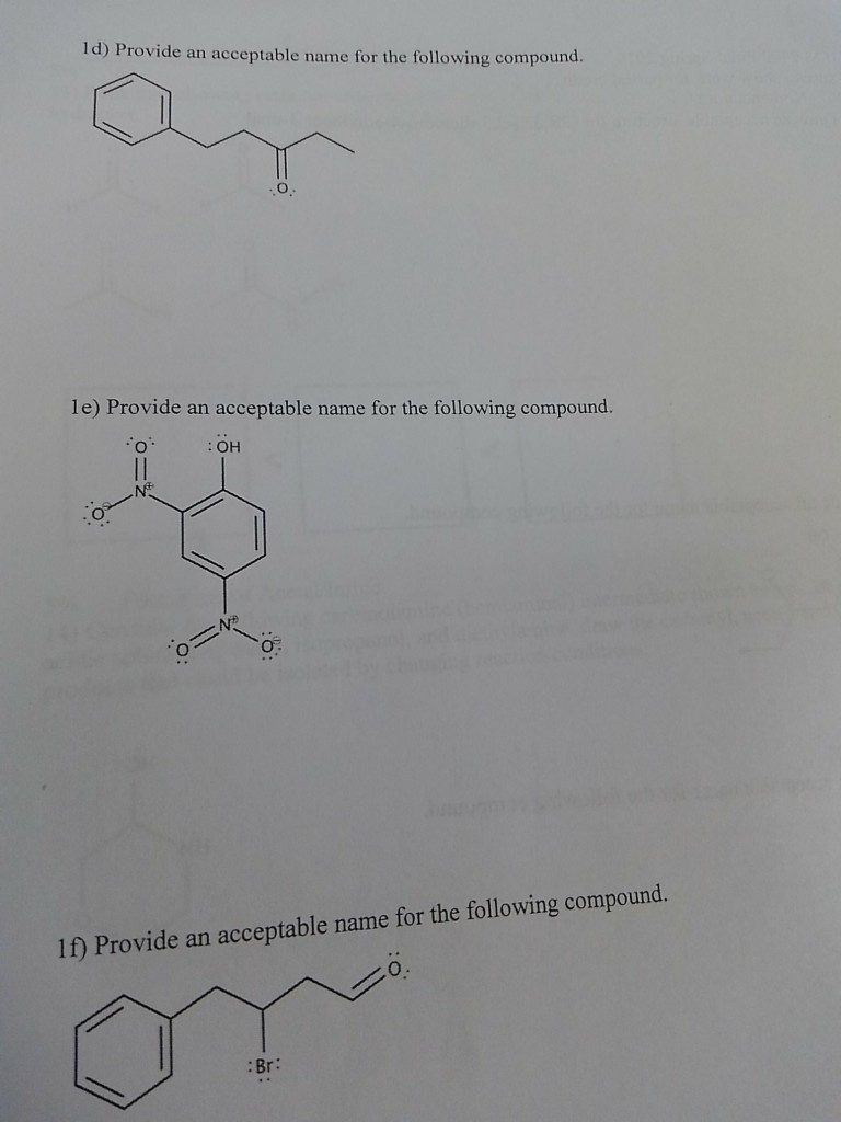 Solved 1d) Provide an acceptable name for the following | Chegg.com