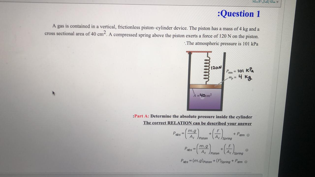 Solved :Question 1 A gas is contained in a vertical, | Chegg.com Solved :Question 1 A gas is contained in a vertical, | Chegg.com