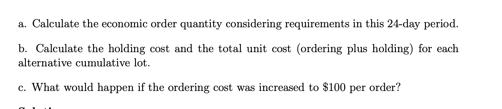 Problem 4. Part Period Balancing method Consider a | Chegg.com