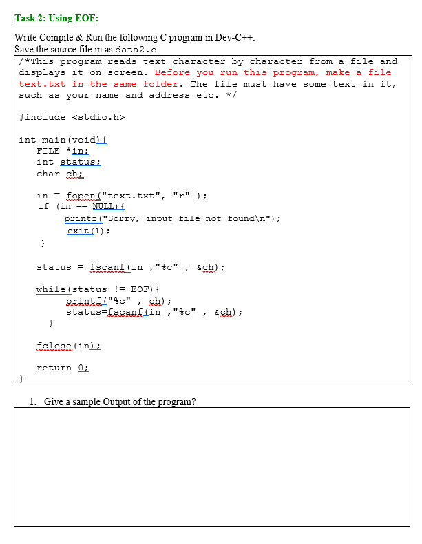 Solved Task 2: Using EOF: Write Compile & Run the following | Chegg.com