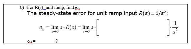 Solved 1. Find the steady-state error ess when the system | Chegg.com