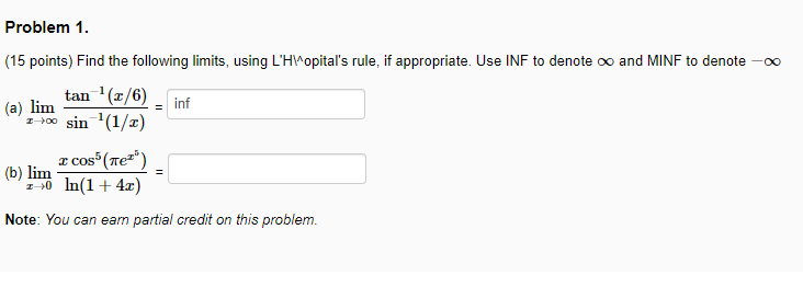 Solved (a) lim Problem 1. (15 points) Find the following | Chegg.com
