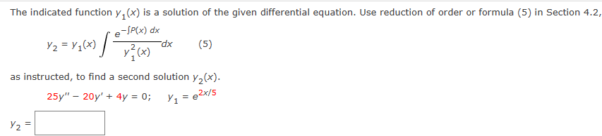 Solved The indicated functiony1(x)is a solution of the given | Chegg.com