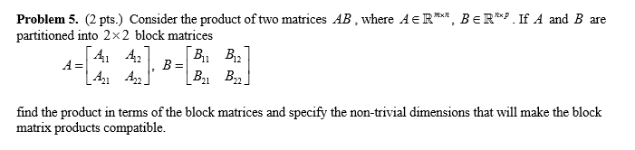 Solved If A and B are Problem 5. (2 pts.) Consider the | Chegg.com