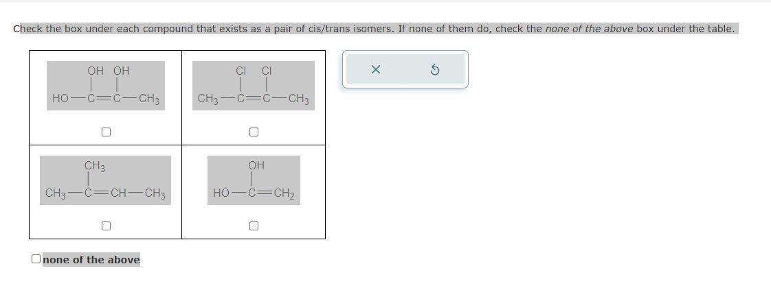 Solved none of the above How many cis/trans isomers does | Chegg.com