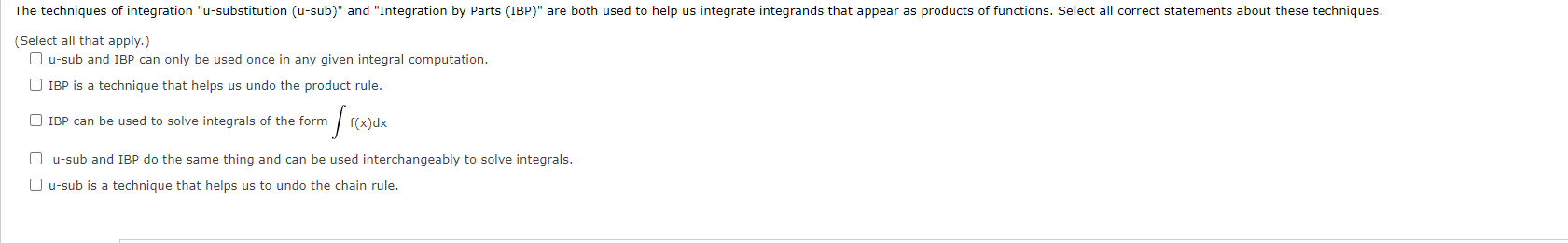 Solved (Select all that apply.) u-sub and IBP can only be | Chegg.com
