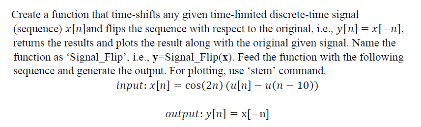 Solved Create a function that time-shifts any given | Chegg.com