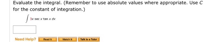 Solved Evaluate the integral. (Remember to use absolute | Chegg.com