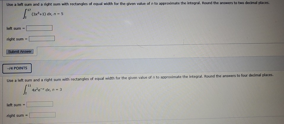 Solved Use a left sum and a right sum with rectangles of | Chegg.com