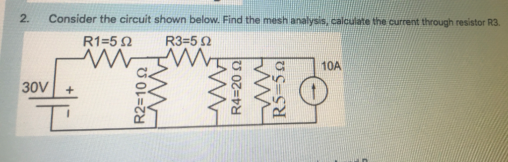 Solved 2. Consider the circuit shown below. Find the mesh | Chegg.com