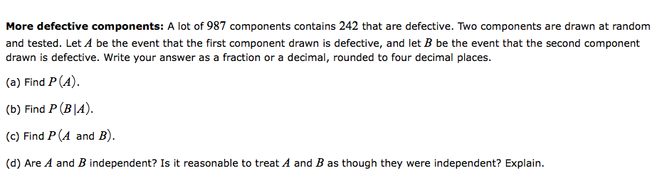 Solved More defective components: A lot of 987 components | Chegg.com
