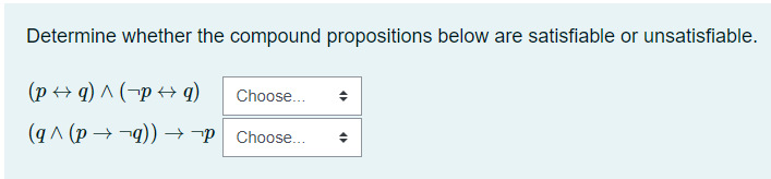 Solved Determine whether the compound propositions below are | Chegg.com