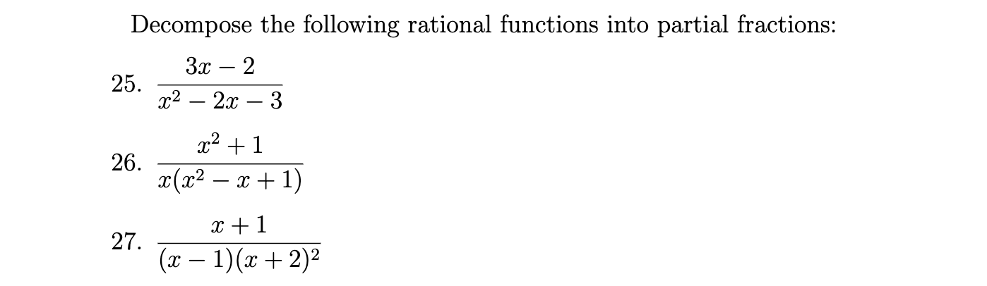Solved Decompose the following rational functions into | Chegg.com