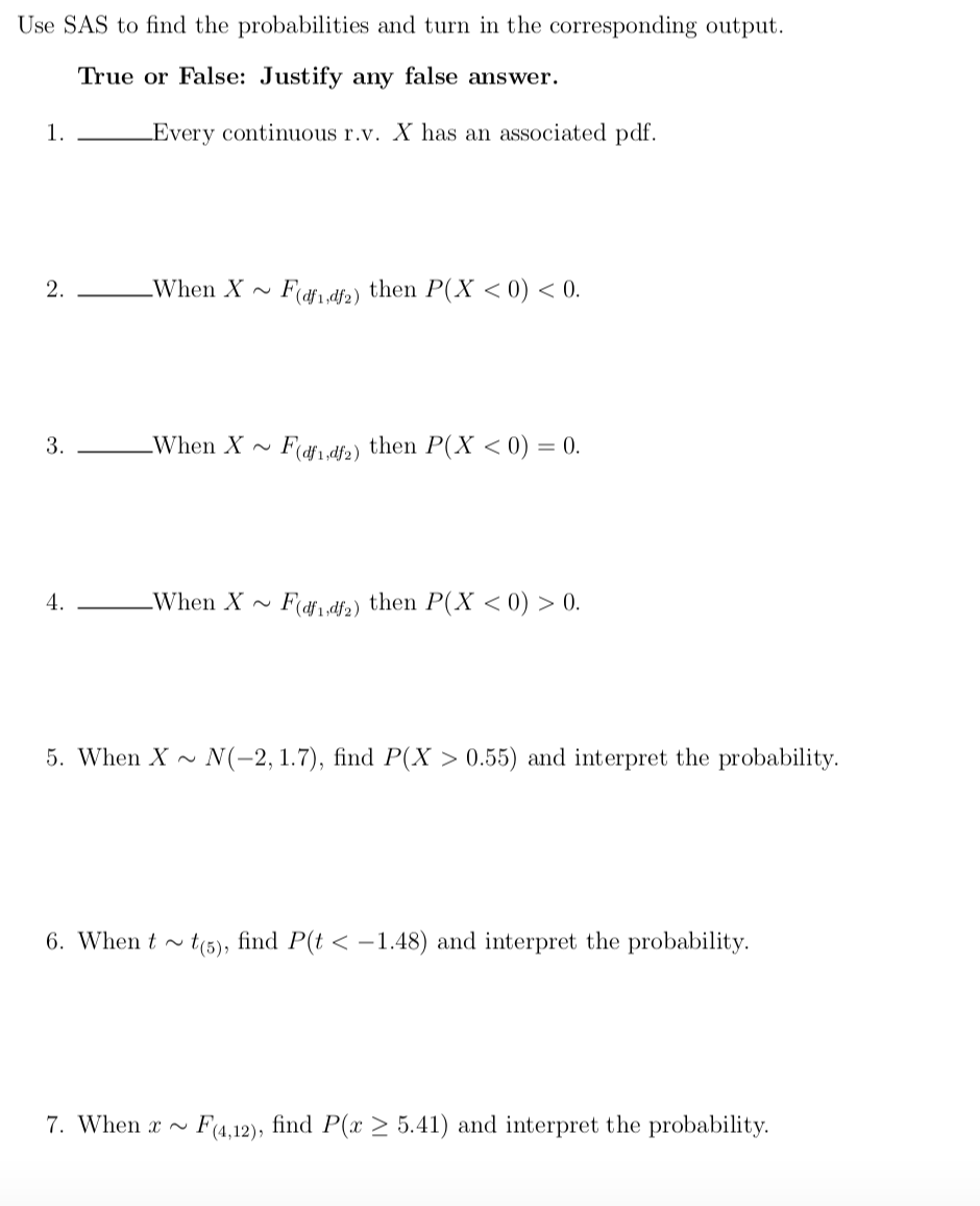 Solved Use SAS to find the probabilities and turn in the | Chegg.com