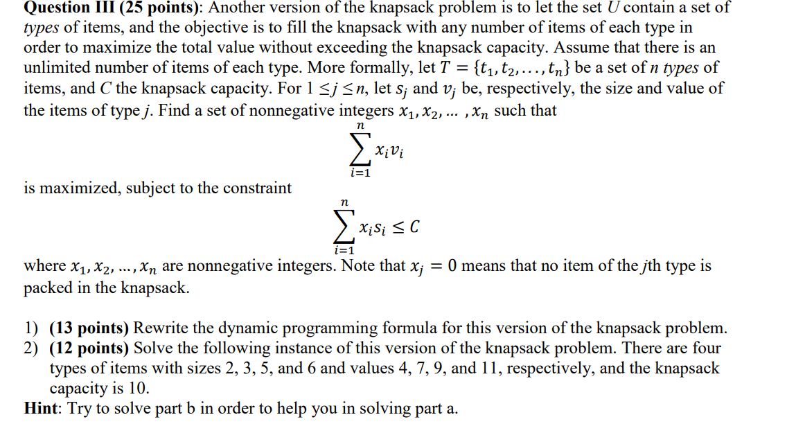 [Solved]: Question III (25 points): Another version of the