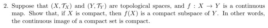 Solved 2. Suppose that (X,TX) and (Y,TY) are topological | Chegg.com