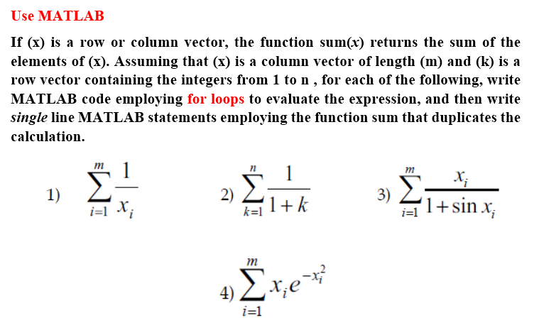 Solved Use MATLAB If (x) is a row or column vector, the | Chegg.com