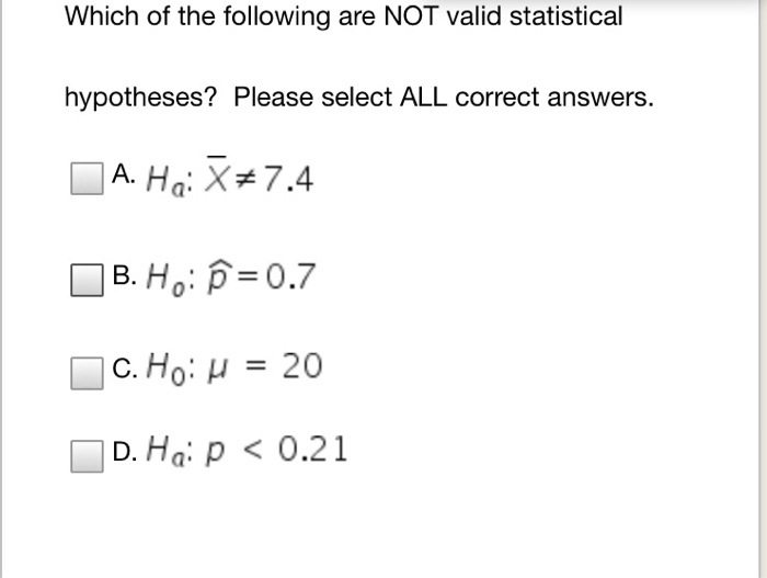 Solved Which of the following are NOT valid statistical | Chegg.com