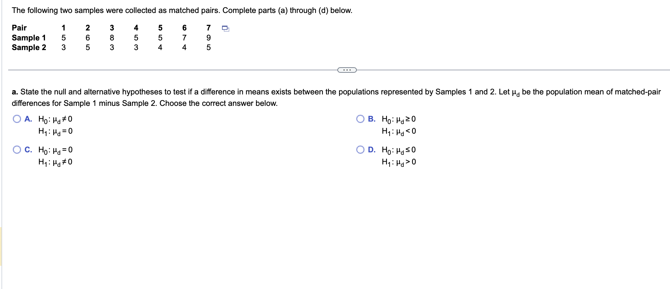 Solved The following two samples were collected as matched | Chegg.com