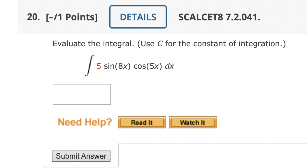 Solved -/1 Points] SCALCET8 7.2.041. Evaluate the integral. | Chegg.com
