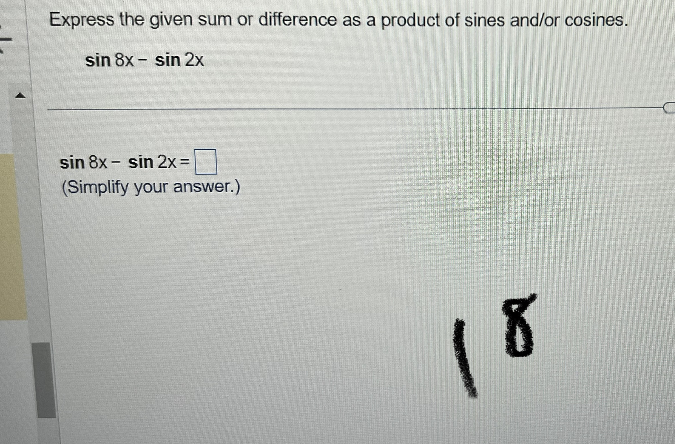 Solved Express the given sum or difference as a product of | Chegg.com