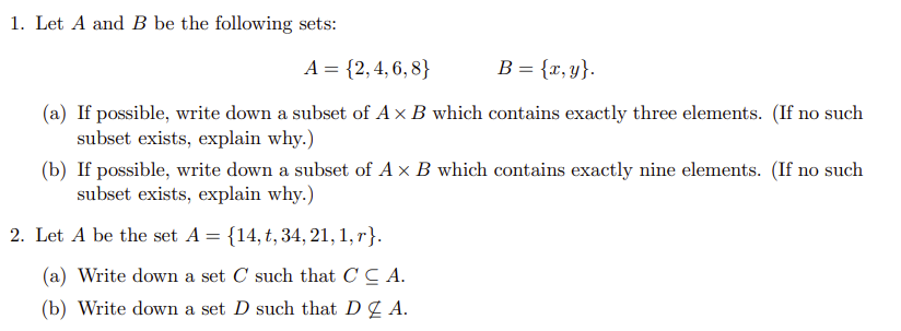 Solved 1. Let A and B be the following sets: | Chegg.com