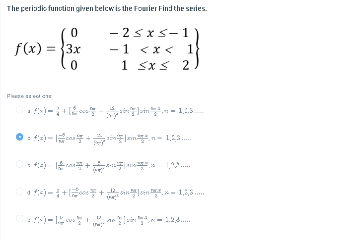 Solved The periodic function given below is the Fourier Find | Chegg.com