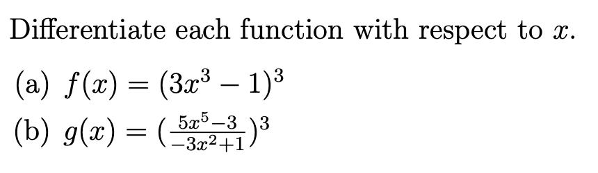 Solved Differentiate each function with respect to x. (a) | Chegg.com