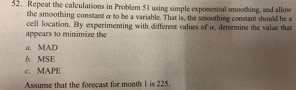 Solved 52. Repeat the calculations in Problem 51 using | Chegg.com