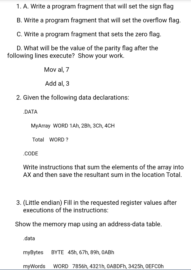 Solved 1. A. Write a program fragment that will set the sign | Chegg.com Solved 1. A. Write a program fragment that will set the sign | Chegg.com
