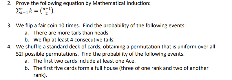 Solved 2. Prove the following equation by Mathematical | Chegg.com