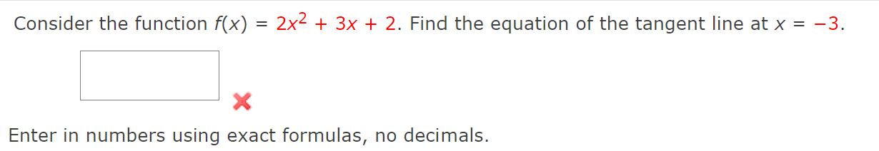 Solved Consider the function f(x)=2x2+3x+2. Find the | Chegg.com