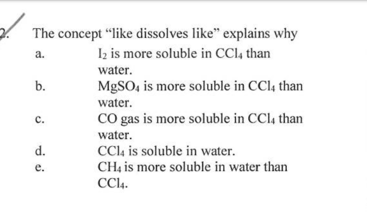 Solved È só ooo The concept "like dissolves like" explains | Chegg.com