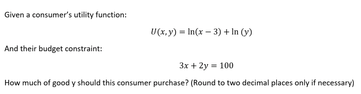 Solved Given a consumer's utility function: | Chegg.com