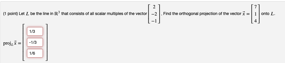 Solved Let 𝐿L be the line in ℝ3R3 that consists of all | Chegg.com