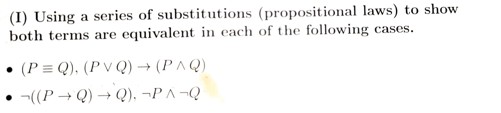 Solved (I) Using a series of substitutions (propositional | Chegg.com