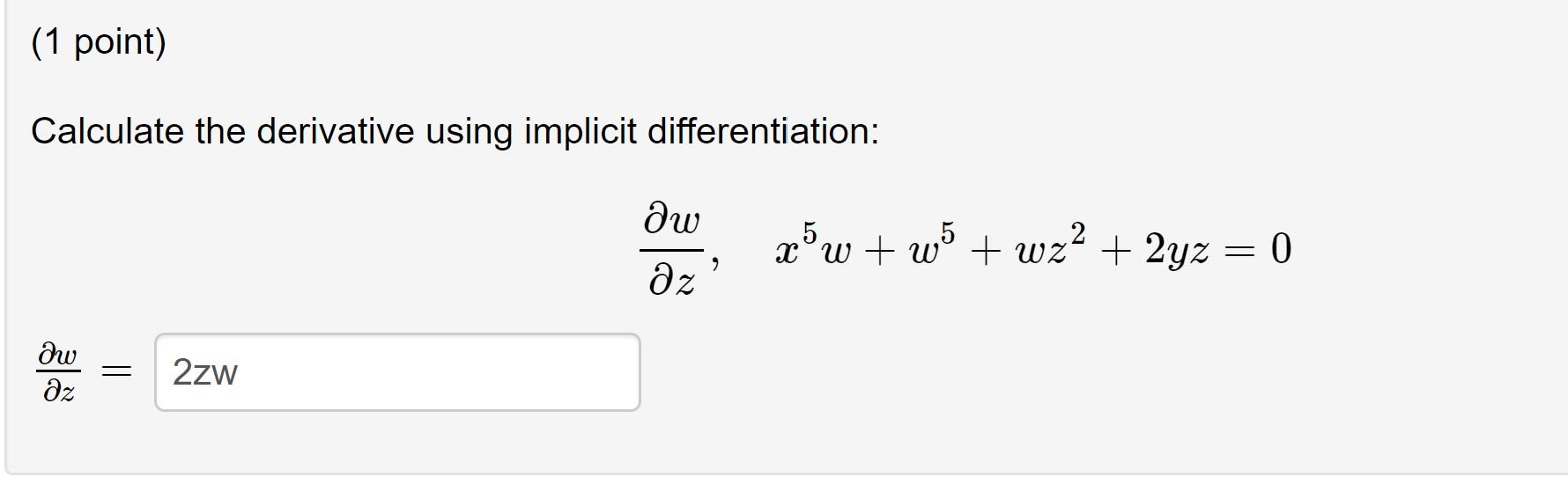 Solved Calculate the derivative using implicit | Chegg.com