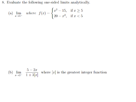 Solved Evaluate the following one-sided limits analytically. | Chegg.com