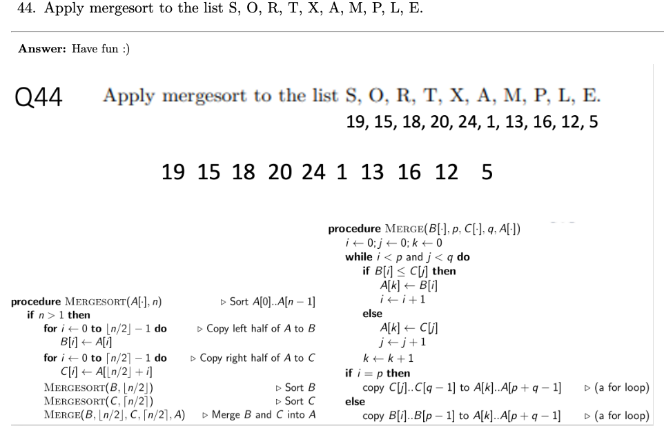 Solved 44. Apply mergesort to the list S,O,R,T,X,A,M,P,L,E. | Chegg.com