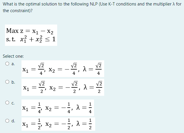 Solved What is the optimal solution to the following NLP | Chegg.com