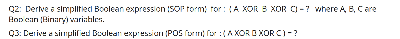 Solved Q2: Derive a simplified Boolean expression (SOP form) | Chegg.com