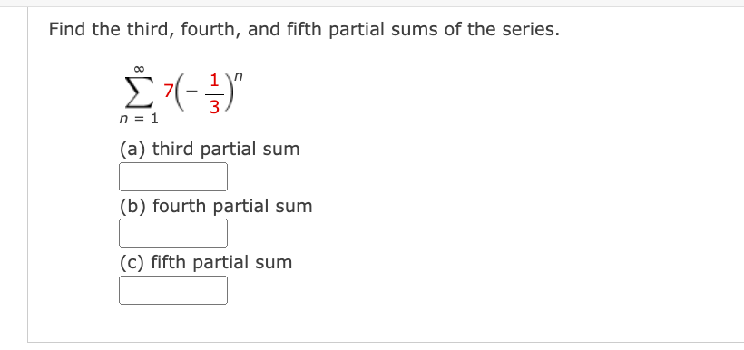 Solved Find the sum. s i! N| i = 1 Oา 5 X Find the third, | Chegg.com