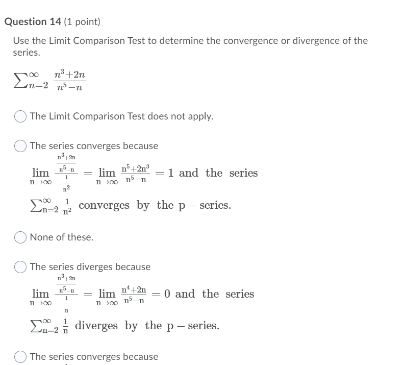 Solved Question 14 (1 point) Use the Limit Comparison Test | Chegg.com