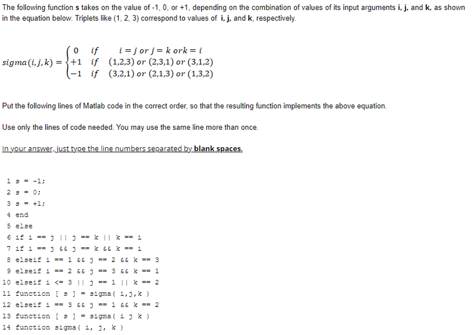 Solved The following function s takes on the value of -1, 0, | Chegg.com
