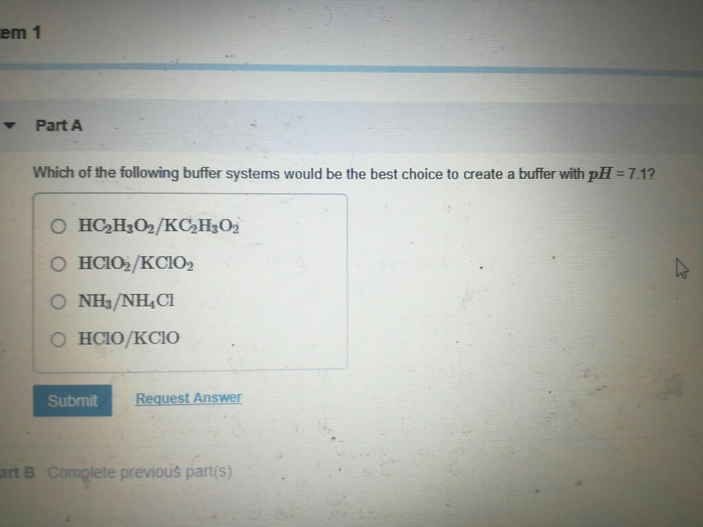 Solved em 1 Part A Which of the following buffer systems | Chegg.com