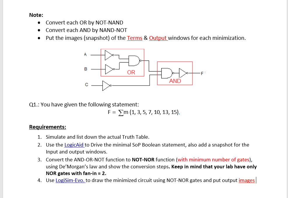 Solved Note: Convert each OR by NOT-NAND Convert each AND by | Chegg.com