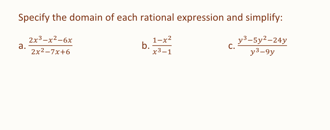 Specify the domain of each rational expression and | Chegg.com