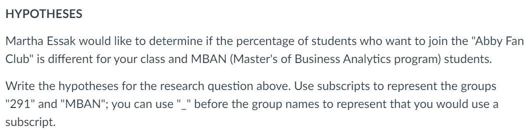 Solved HYPOTHESES Martha Essak would like to determine if | Chegg.com