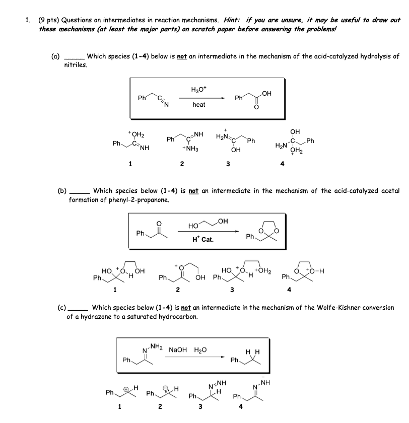Solved 1. (9 pts) Questions on intermediates in reaction | Chegg.com