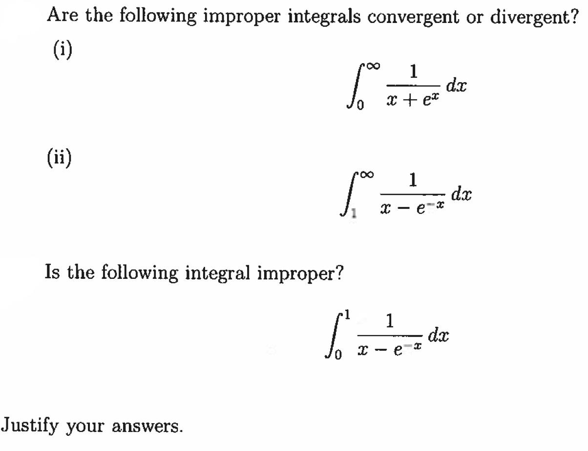 Solved Are the following improper integrals convergent or | Chegg.com